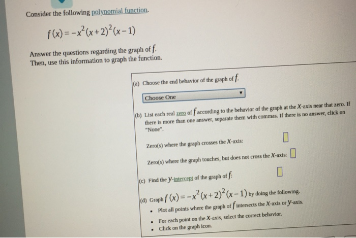 Solved Consider the following polynomial function. f(x) = | Chegg.com