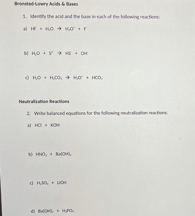 Solved Bronsted-Lowry Acids & Bases 1. Identify the acid and | Chegg.com