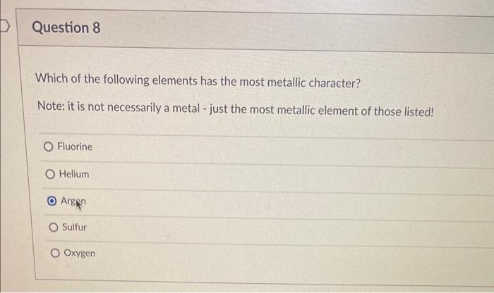 Solved Which of the following elements has the most metallic | Chegg.com