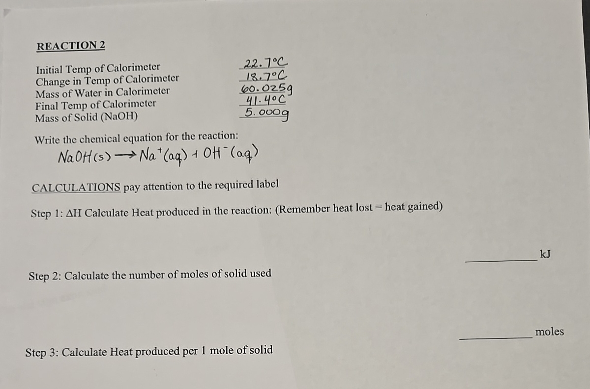 Solved REACTION 2Initial Temp of Calorimeter Change in Temp | Chegg.com