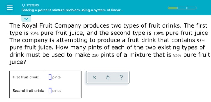 Solved O Systems Solving A Percent Mixture Problem Using A
