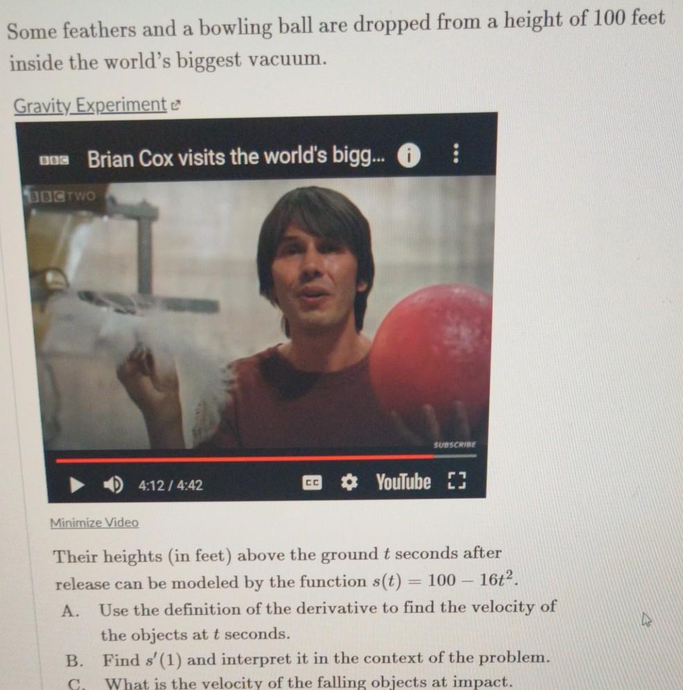 Solved Some feathers and a bowling ball are dropped from a | Chegg.com