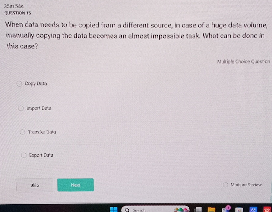 Solved 35m54sQUESTION 15When data needs to be copied from a | Chegg.com