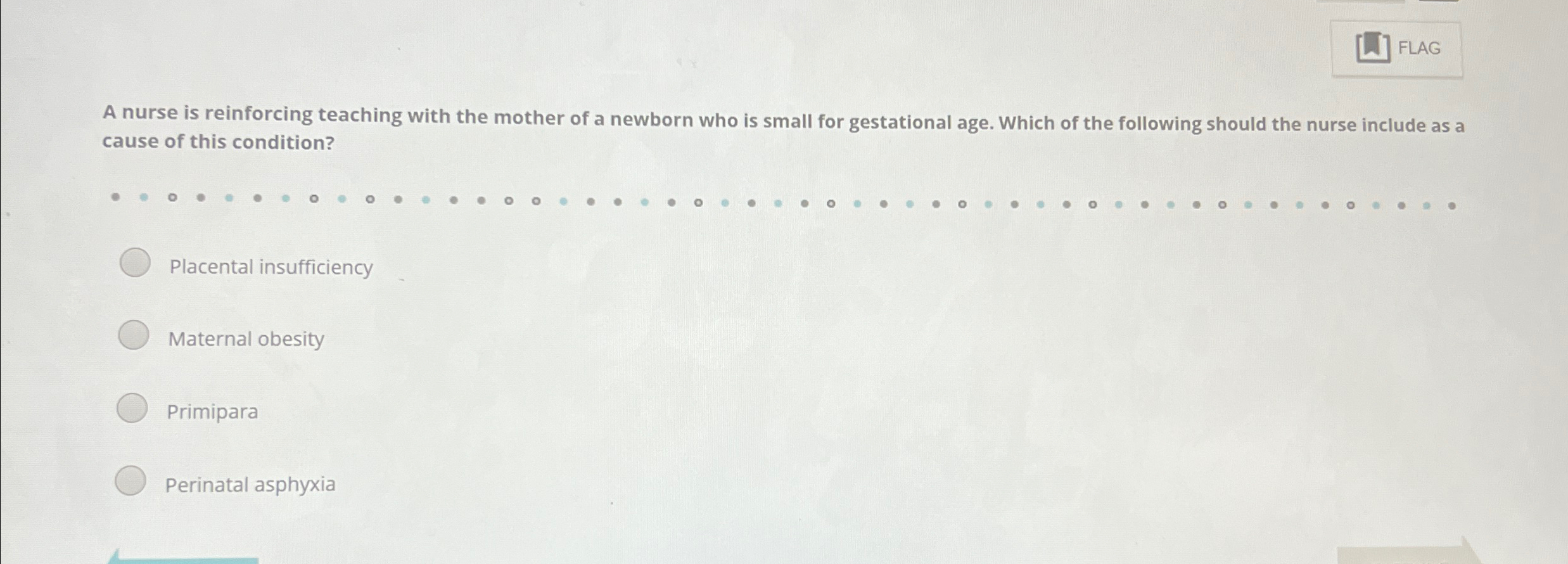 Solved FLAGA nurse is reinforcing teaching with the mother | Chegg.com