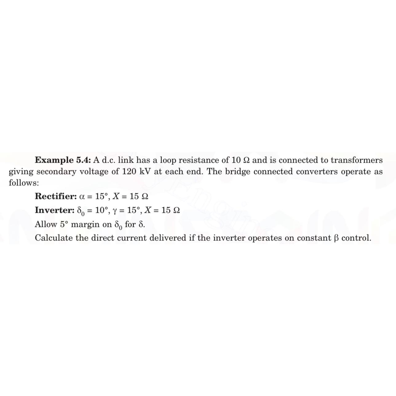 Solved Example 5.4: A d.c. ﻿link has a loop resistance of | Chegg.com
