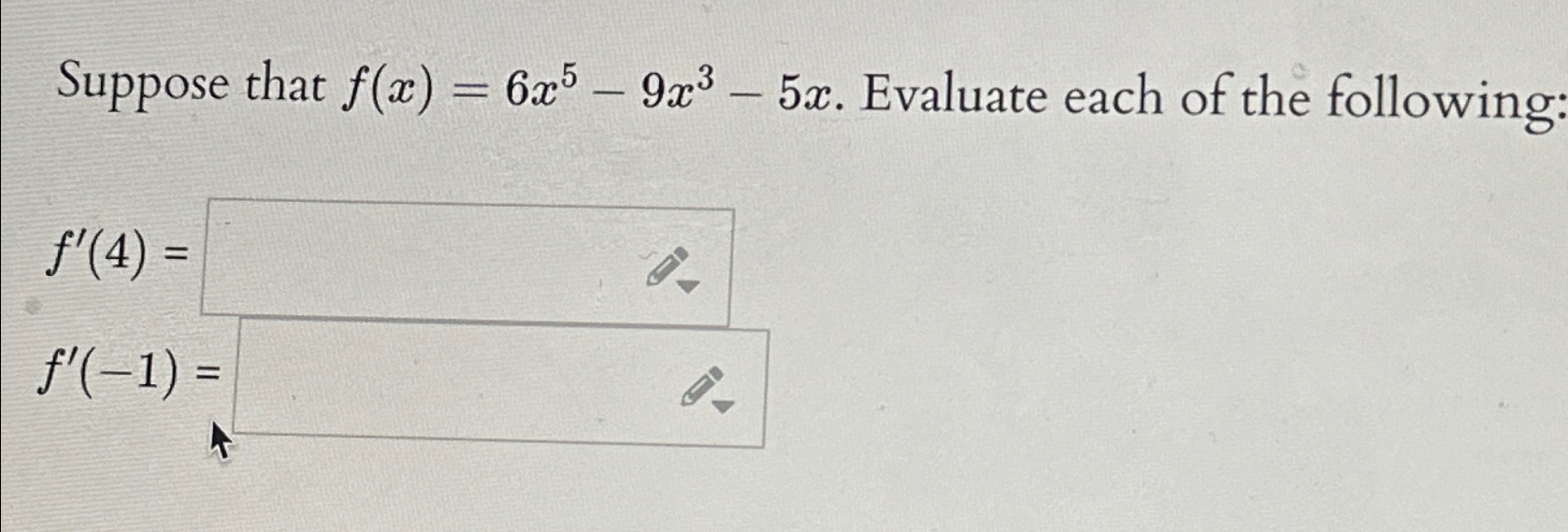 Solved Suppose that f(x)=6x5-9x3-5x. ﻿Evaluate each of the | Chegg.com