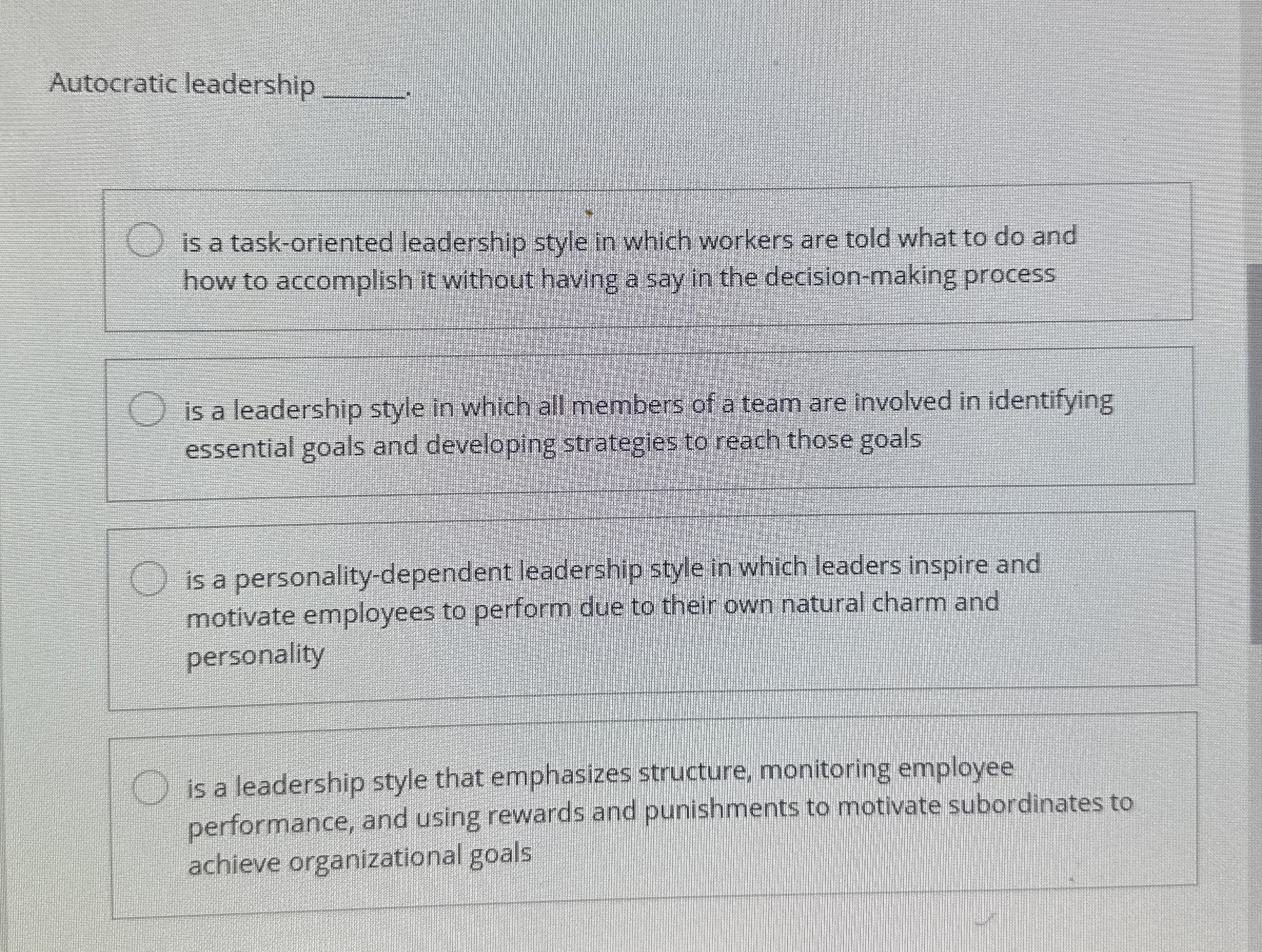Solved Autocratic leadership q,is a task-oriented leadership | Chegg.com