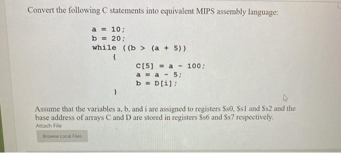Solved Convert the following C statements into equivalent | Chegg.com
