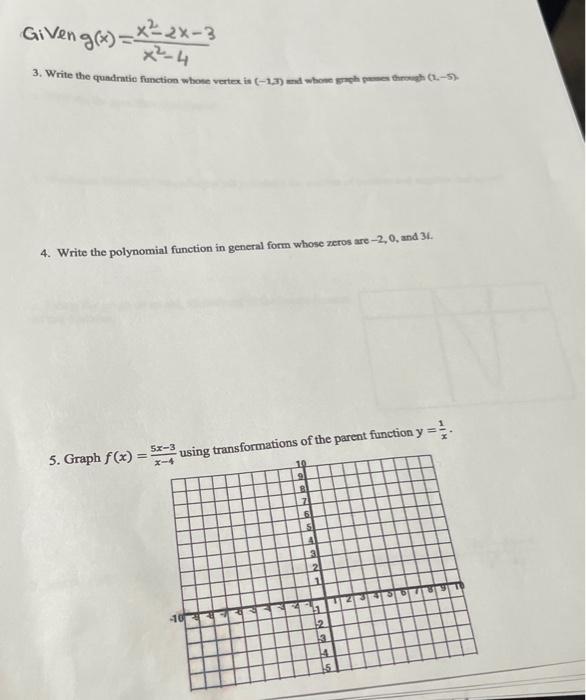 Solved Given g(x)=x2−4x2−2x−3 3. Write the quadmitis | Chegg.com