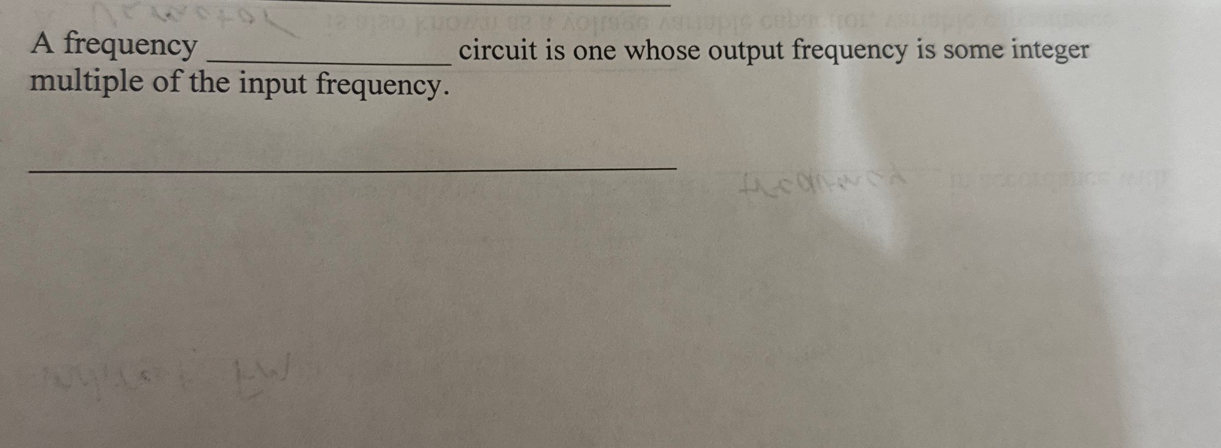 Solved A frequency q, ﻿circuit is one whose output frequency | Chegg.com