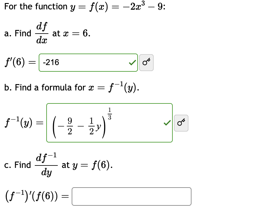 Solved For the function y=f(x)=-2x3-9 ﻿:c. ﻿Find df-1dy ﻿at | Chegg.com