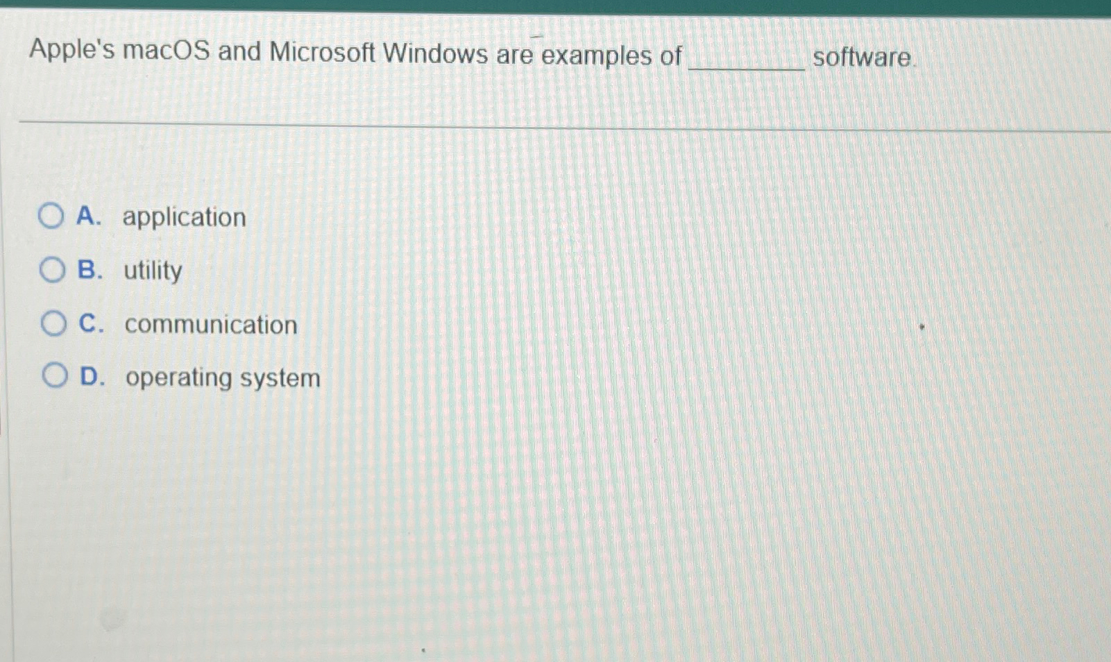 Solved Apple's macOS and Microsoft Windows are examples | Chegg.com
