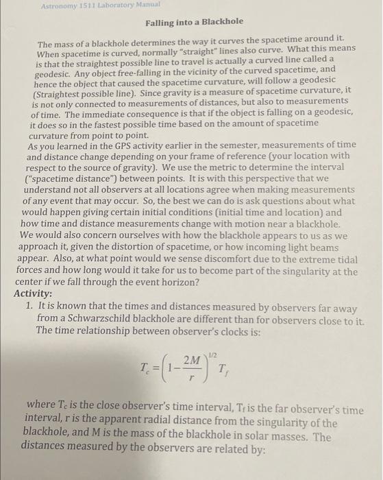 Solved Falling into a Blackhole The mass of a blackhole | Chegg.com