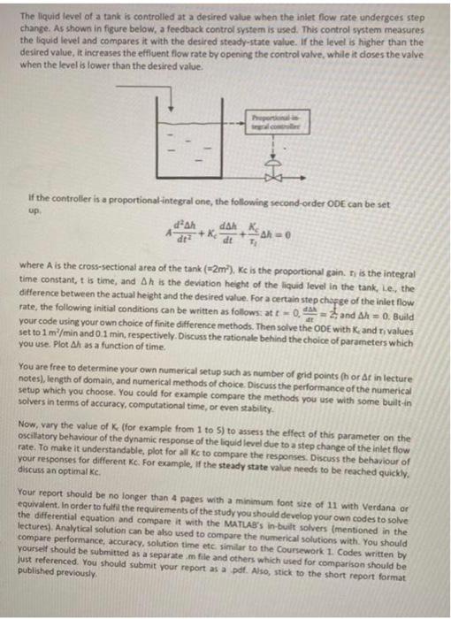 Solved The liquid level of a tank is controlled at a desired | Chegg.com