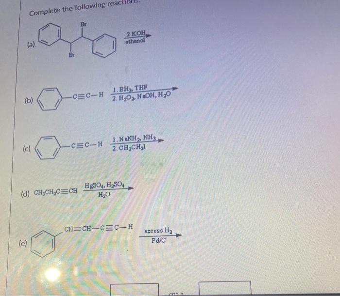 Solved Complete the following react Br 2 KOH athenol (a). Br | Chegg.com