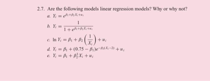 Solved 27 Are The Following Models Linear Regression 4176