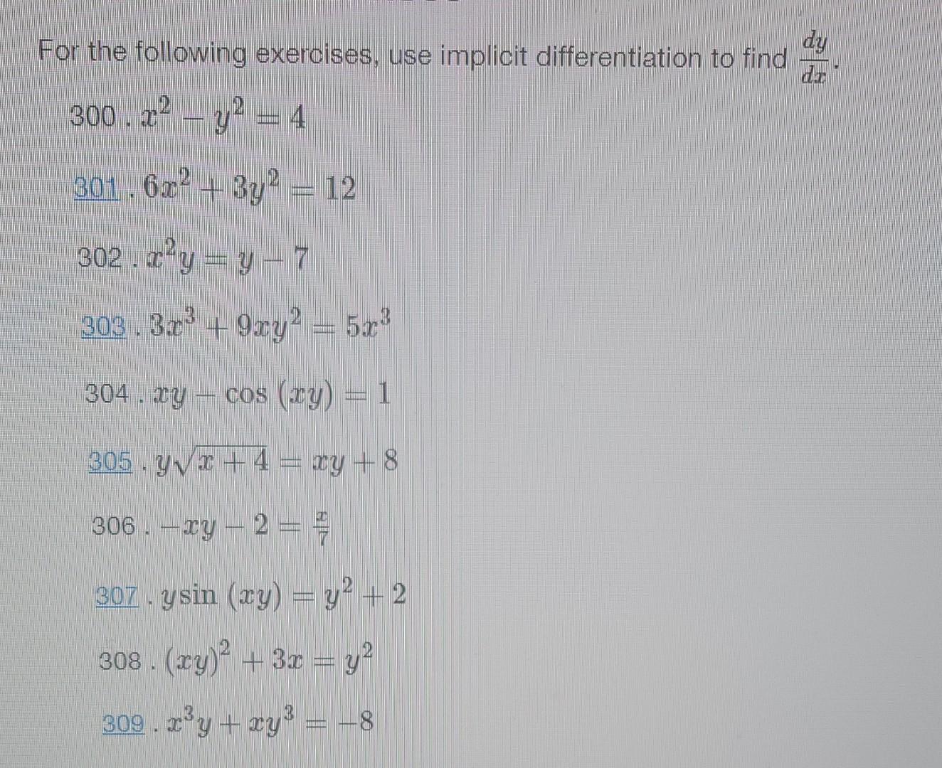 Solved dy For the following exercises, use implicit | Chegg.com