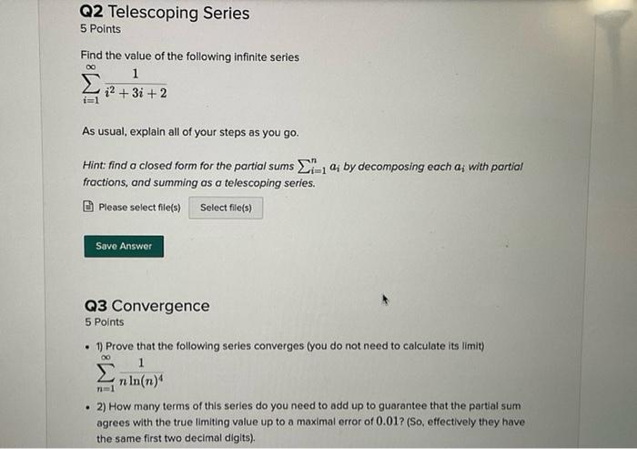 Solved Find the value of the following infinite series | Chegg.com