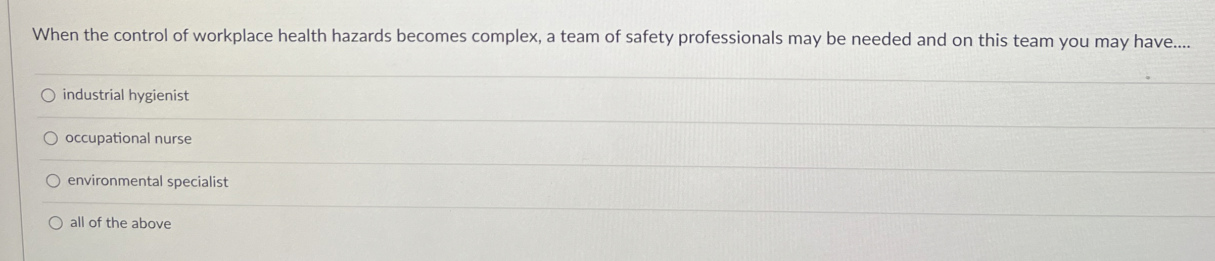Solved When the control of workplace health hazards becomes | Chegg.com