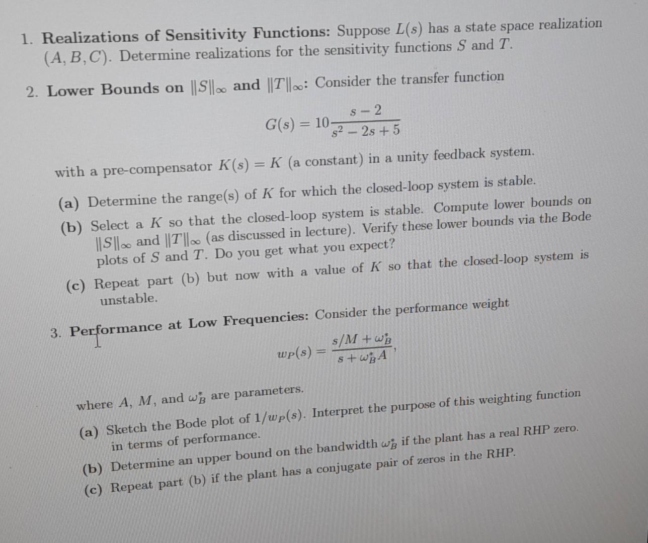 Solved 1. Realizations of Sensitivity Functions: Suppose | Chegg.com