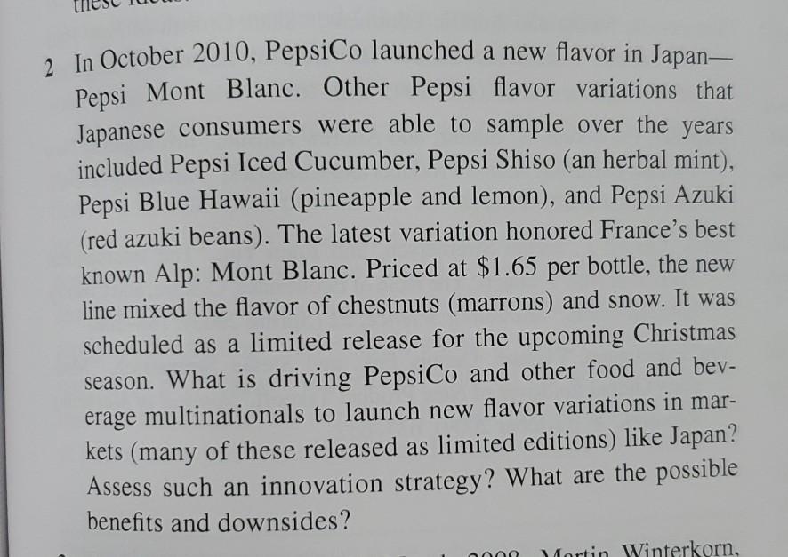 2 In October 2010, PepsiCo launched a new flavor in | Chegg.com