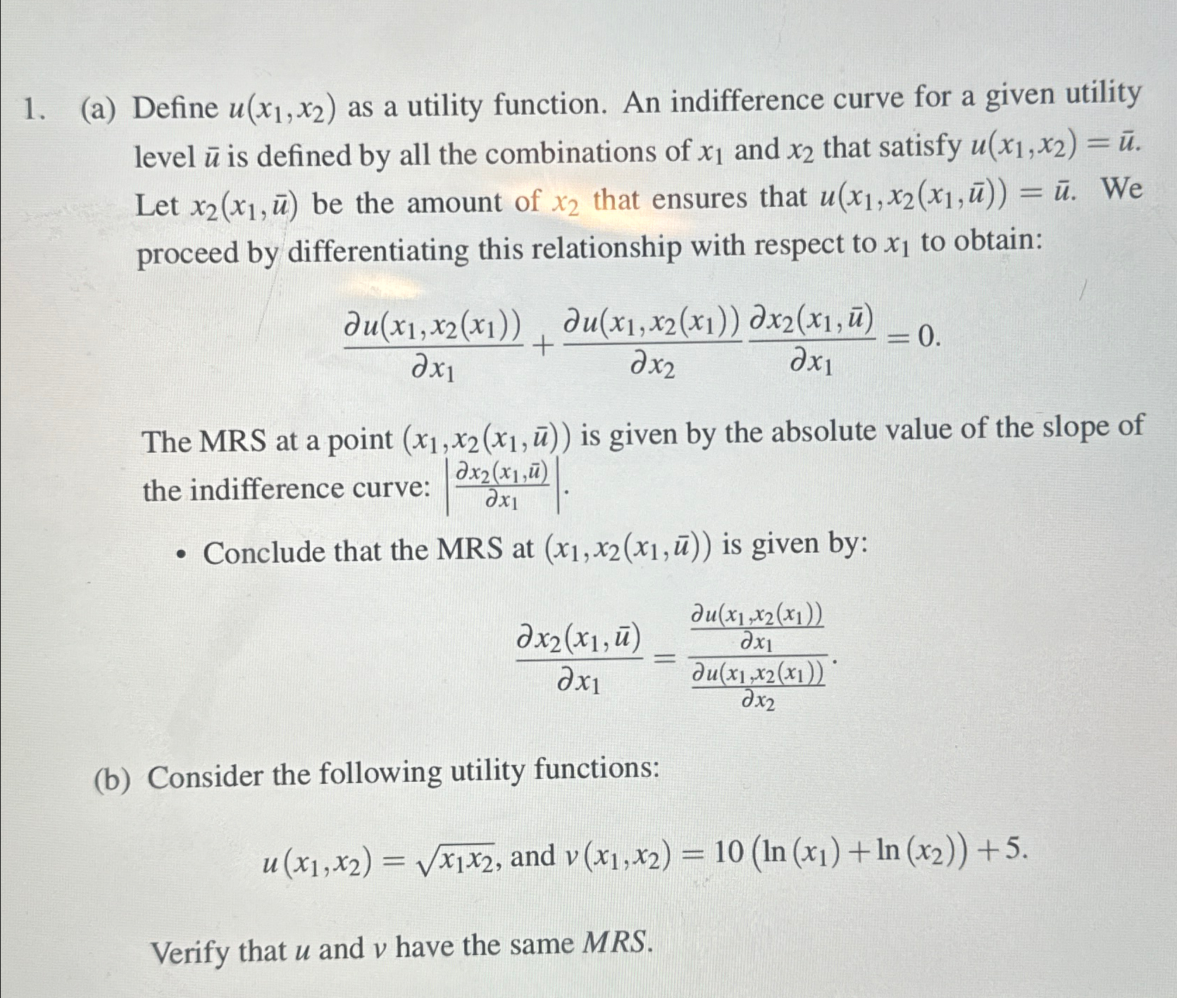 Solved (a) ﻿Define u(x1,x2) ﻿as a utility function. An | Chegg.com