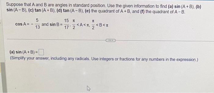 Solved Suppose that A and B are angles in standard position. | Chegg.com