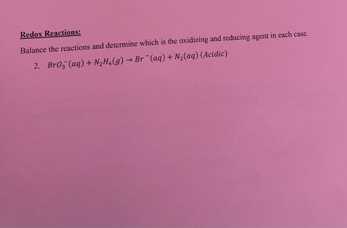 Solved Redox Reactions: Balance the reactions and determine | Chegg.com