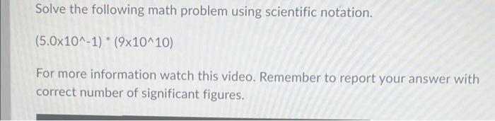 Solved Solve the following math problem using scientific | Chegg.com