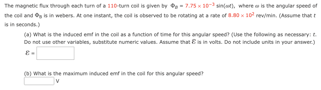 Solved The magnetic flux through each turn of a 110-turn | Chegg.com