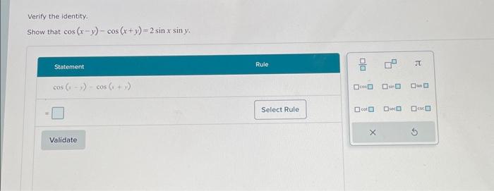 Solved cos(x−y)−cos(x+y)=2sinxsiny. Statement | Chegg.com