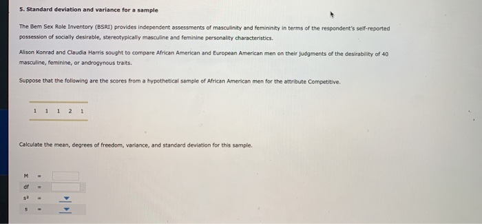 Solved 5 Standard Deviation And Variance For A Sample The