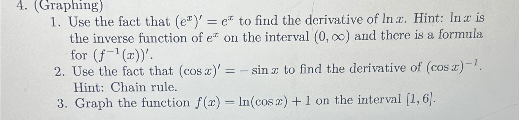 Solved (Graphing)Use the fact that (ex)'=ex ﻿to find the | Chegg.com