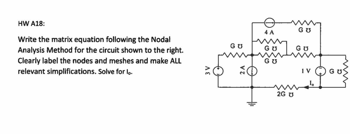 Solved HW A18:Write the matrix equation following the Nodal | Chegg.com