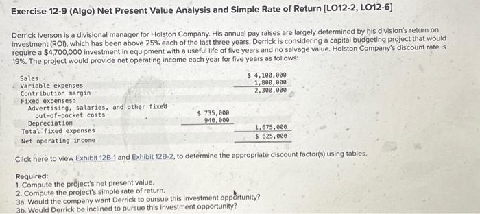 Solved Exercise 12-9 (Algo) Net Present Value Analysis and | Chegg.com
