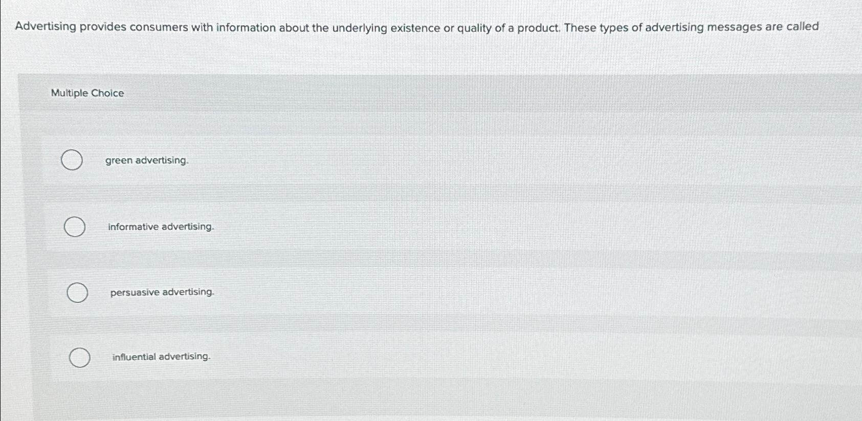 Solved Advertising provides consumers with information about | Chegg.com