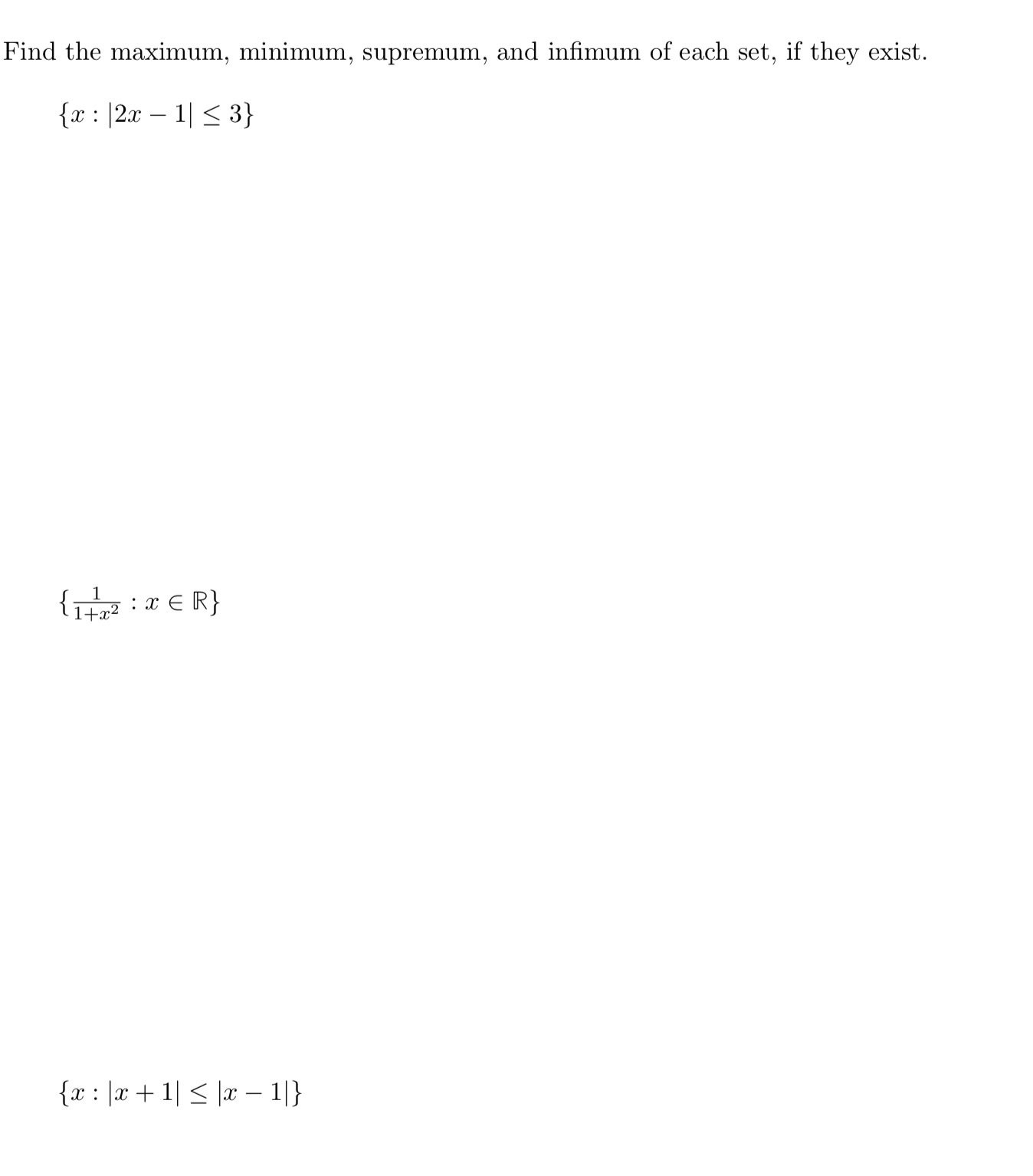 Solved Find the maximum, minimum, supremum, and infimum of | Chegg.com