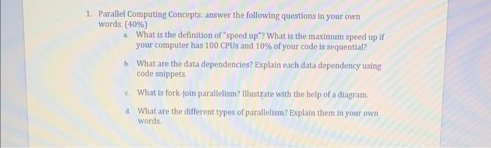 Solved 1 Parallel Computing Concepts Answer The Following
