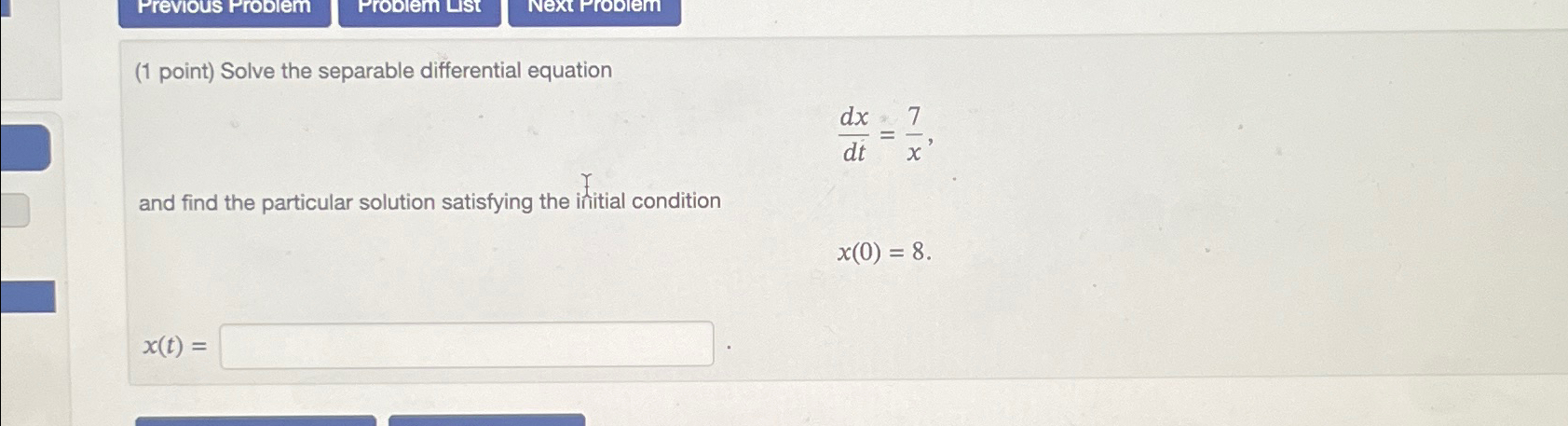 Solved 1 ﻿point ﻿solve The Separable Differential