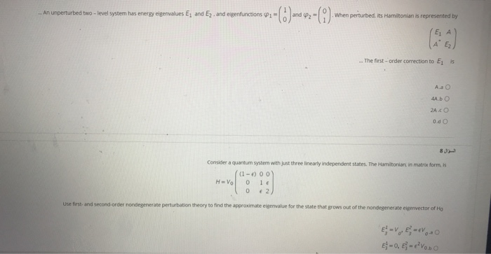 Solved - An unperturbed two-level system has energy | Chegg.com