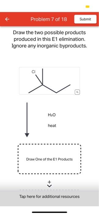 Solved Draw the two possible products produced in this E1 | Chegg.com