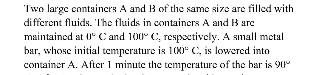 Two large containers A and B ﻿of the same size are | Chegg.com