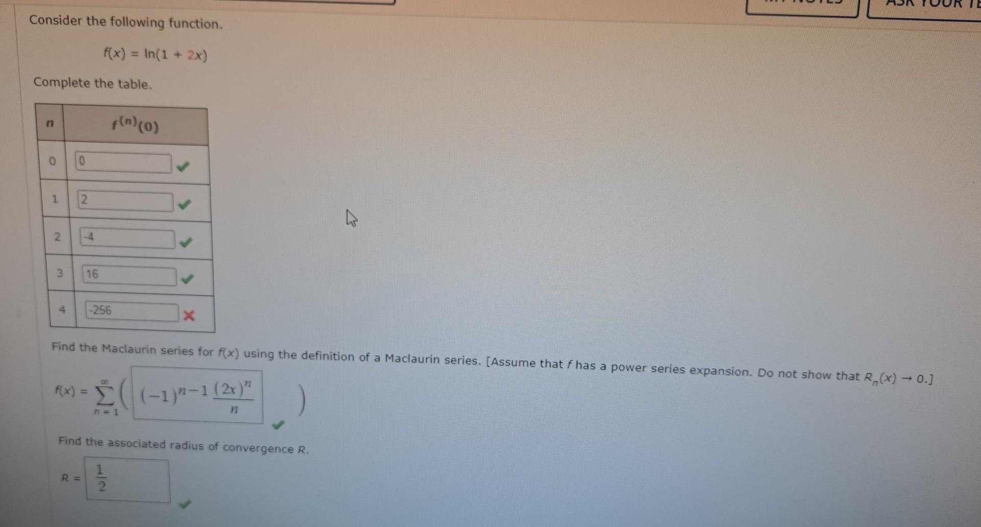 Solved Consider the following function. f(x)=ln(1+2x) | Chegg.com