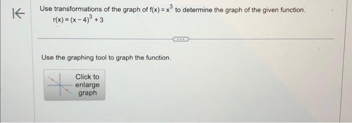 Solved Use transformations of the graph of f(x)= x³ to | Chegg.com
