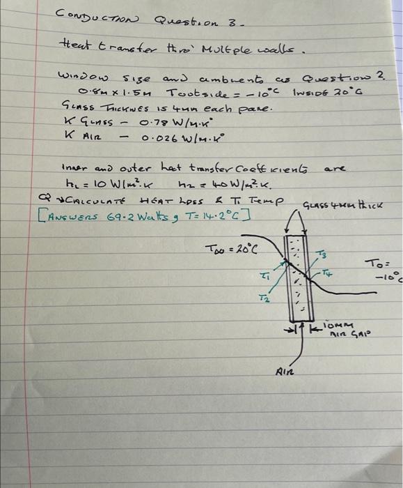 Solved CONDUCTION Question 3Heat transfer through multiple | Chegg.com