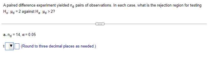 Solved A paired difference experiment yielded nd ﻿pairs of | Chegg.com