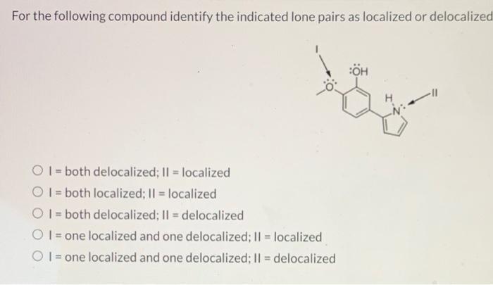 Solved For the following compound identify the indicated | Chegg.com Solved For the following compound identify the indicated | Chegg.com