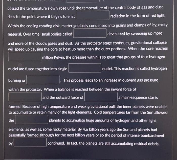 Solved massive star caused the nebula to begin to contract. | Chegg.com