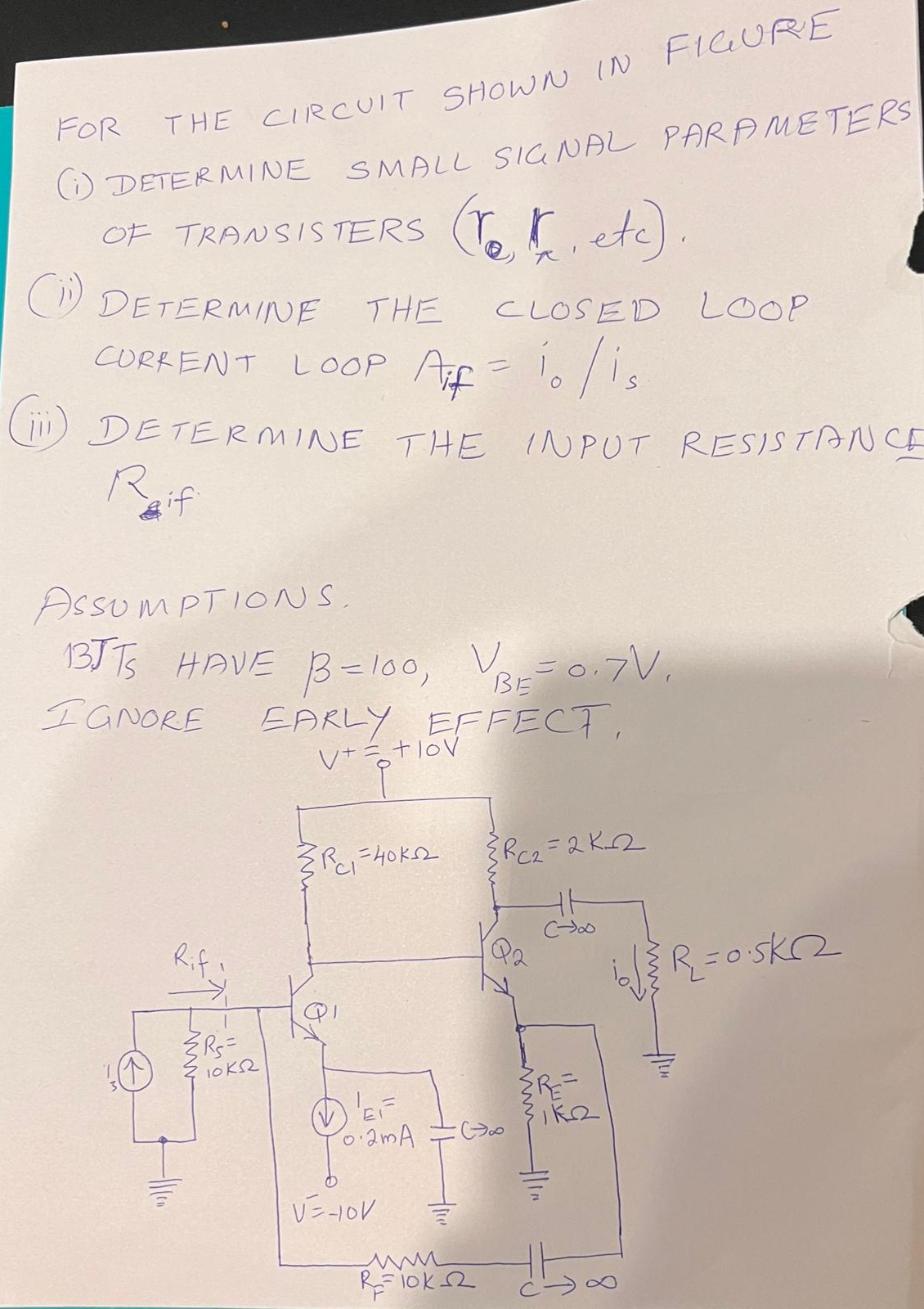 Solved FOR THE CIRCUIT SHOWN IN FICUURE(i) ﻿DETERMINE SMALL | Chegg.com