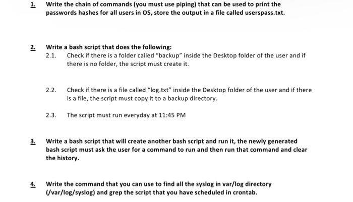 Solved 1. Write the chain of commands (you must use piping) | Chegg.com